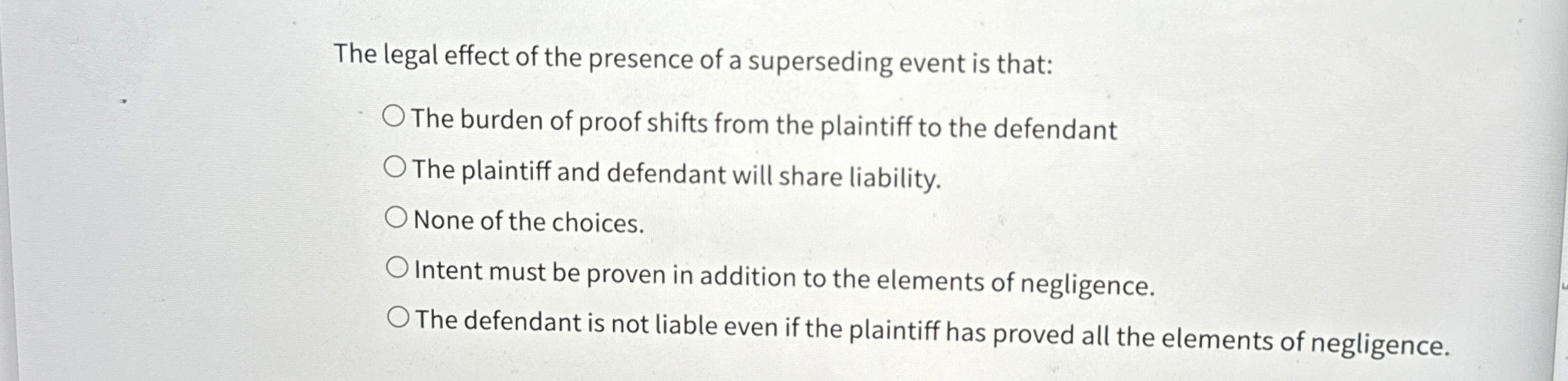 Solved The legal effect of the presence of a superseding | Chegg.com