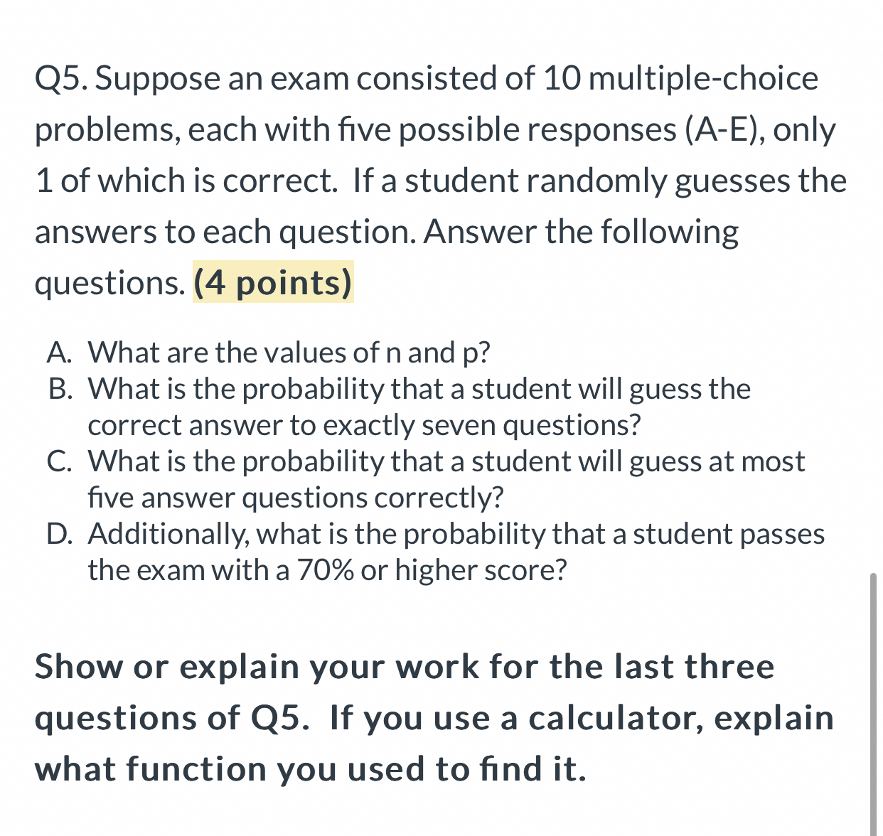 Solved Q5. ﻿Suppose an exam consisted of 10 ﻿multiple-choice | Chegg.com