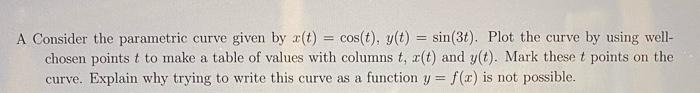 Solved A Consider the parametric curve given by | Chegg.com