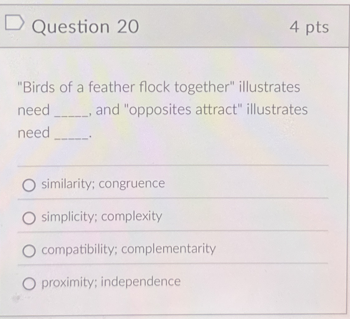 Solved Question 204 ﻿pts"Birds of a feather flock together" | Chegg.com