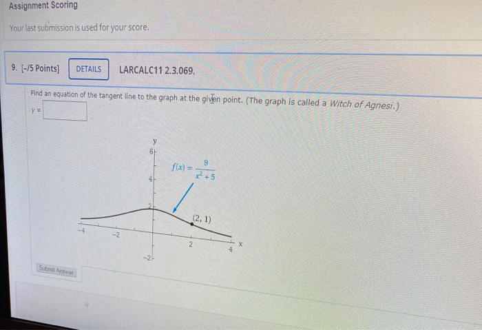 Solved Assignment Scoring Your last submission is used for | Chegg.com