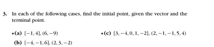Solved In each of the following cases, find the initial | Chegg.com