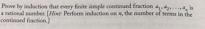 Solved Prove by induction that every finite simple continued | Chegg.com