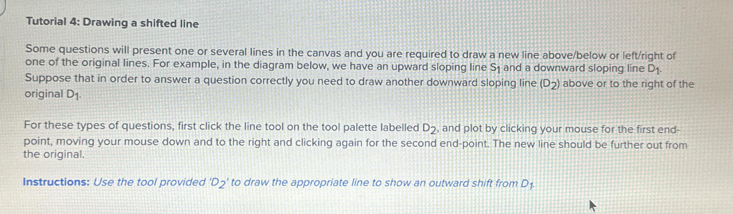 Solved Tutorial 4: Drawing a shifted lineSome questions will | Chegg.com