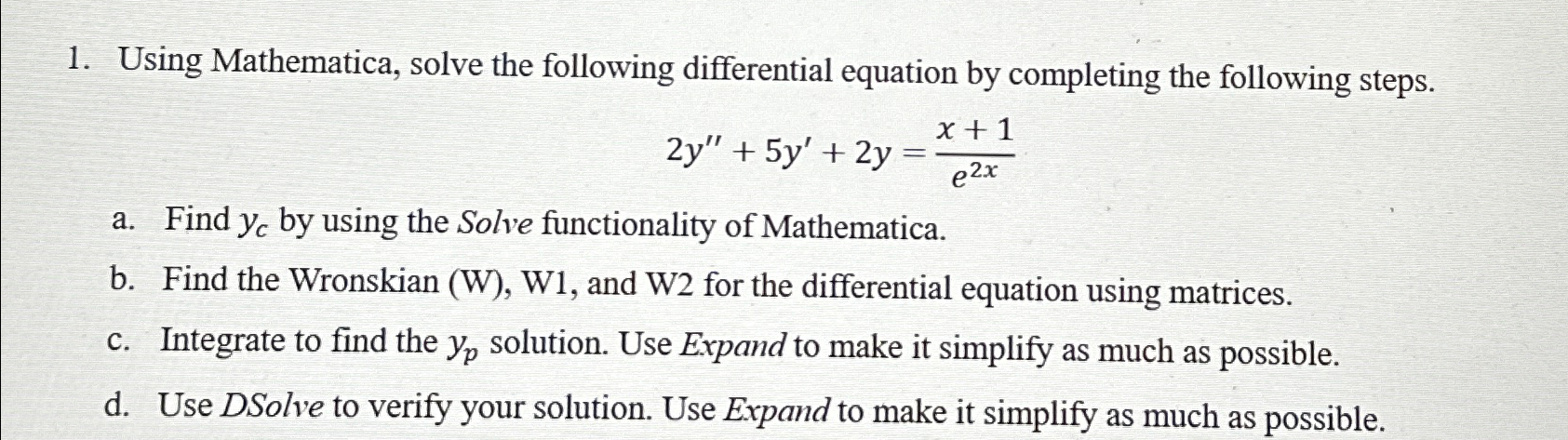 Solved Using Mathematica, solve the following differential | Chegg.com