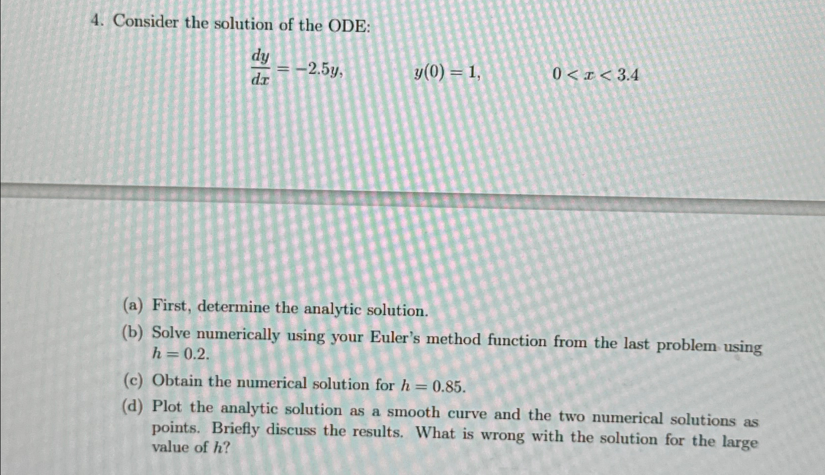 Solved Consider the solution of the | Chegg.com