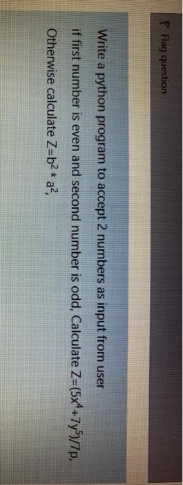 Solved Fag question Write a python program to accept 2 | Chegg.com