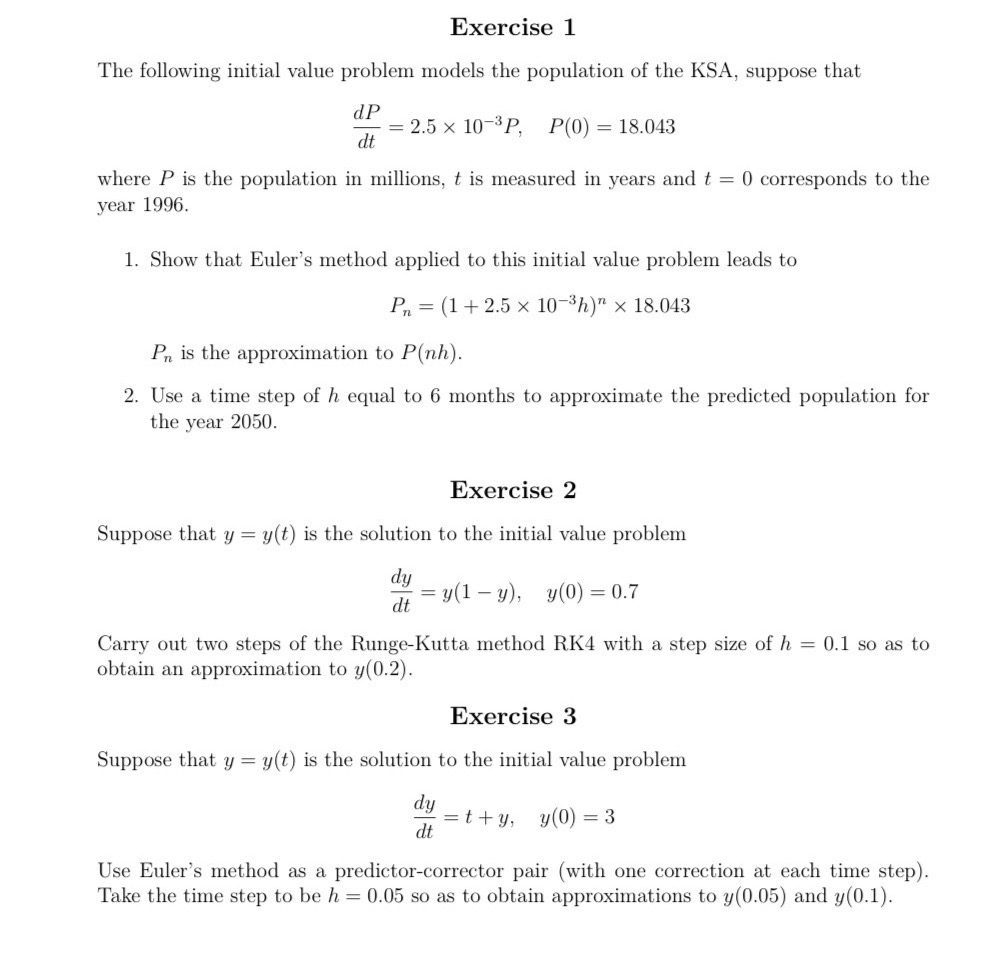 Solved Exercise 1The following initial value problem models | Chegg.com