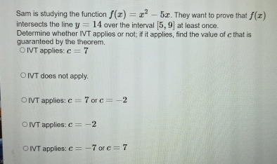 Solved Sam is studying the function f(x)=x2-5x. ﻿They want | Chegg.com