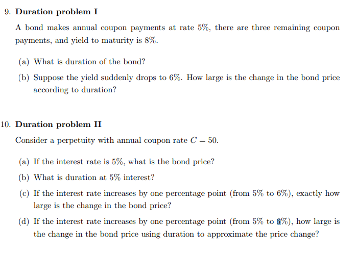 Solved Duration problem IA bond makes annual coupon payments | Chegg.com