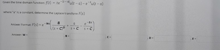 Solved Given the time domain function, f(t) where f(t) = | Chegg.com