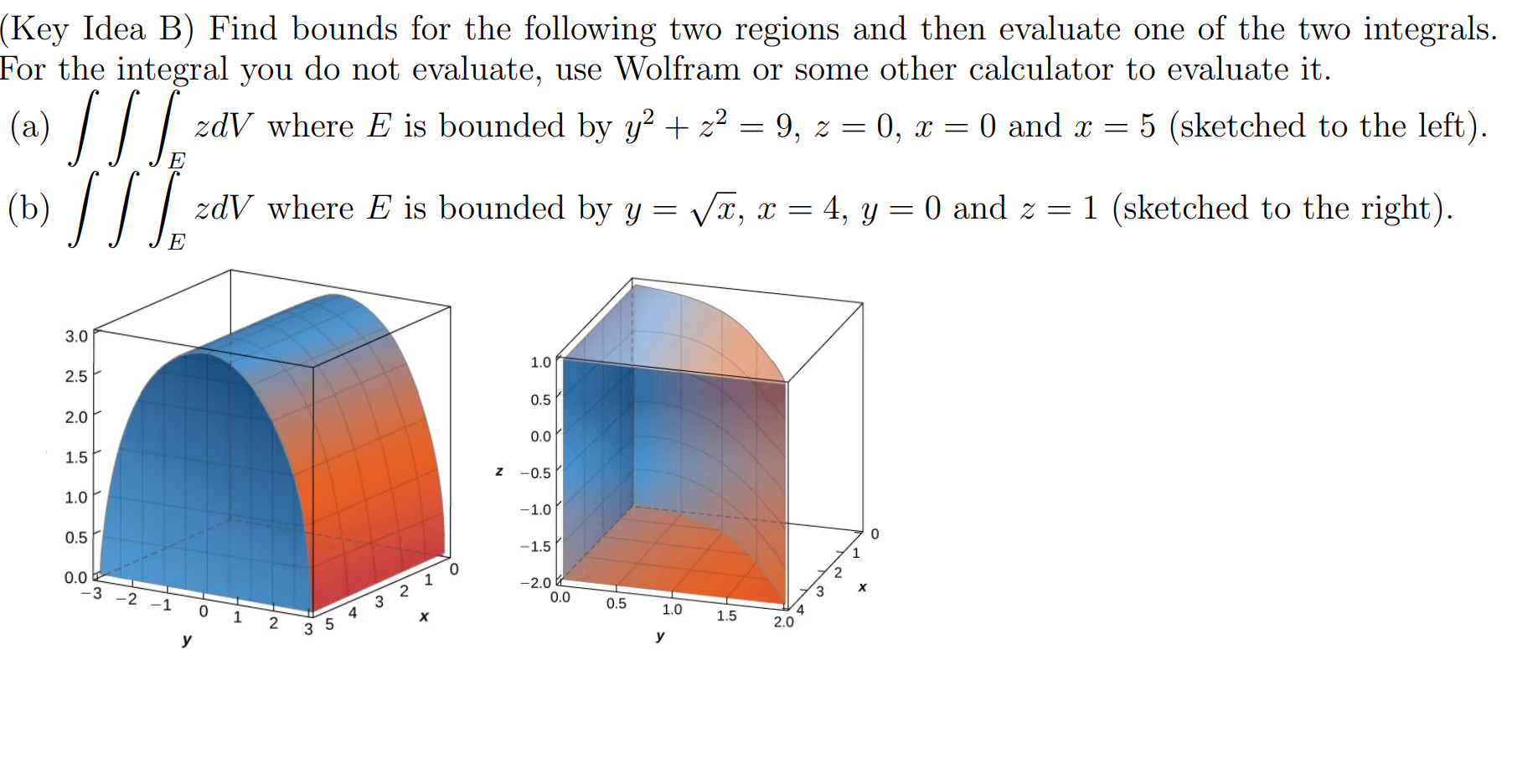 Solved by an EXPERT (Key ﻿Idea B) ﻿Find bounds for the following two | Chegg.com
