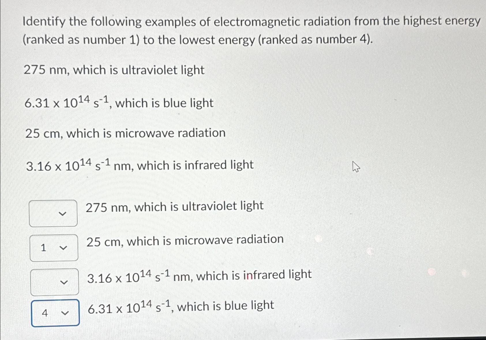 Solved Identify the following examples of electromagnetic | Chegg.com