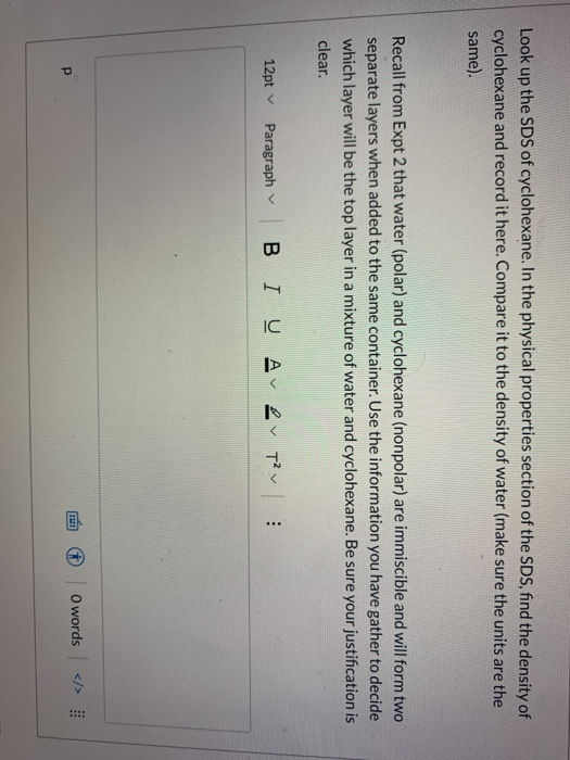 Solved Look up the SDS of cyclohexane. In the physical | Chegg.com