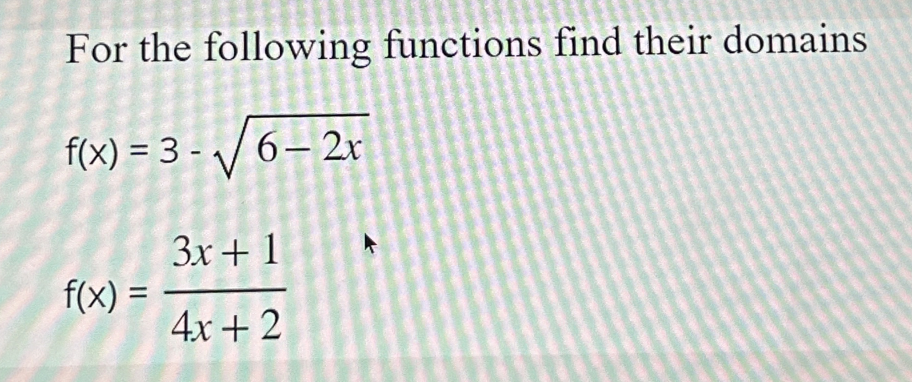 Solved For the following functions find their | Chegg.com