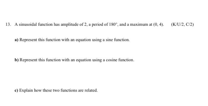 Solved Trigonometric Functions.Hello can tou help please | Chegg.com Solved Trigonometric Functions.Hello can tou help please | Chegg.com