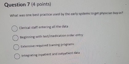 Solved Question 7 (4 ﻿points)What was one best practice used | Chegg.com