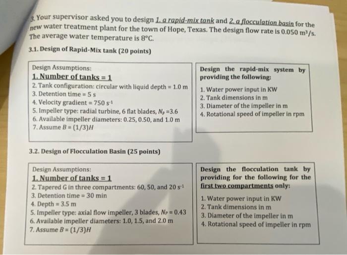 Solved 3. Your supervisor asked you to design 1. a rapid-mix | Chegg.com