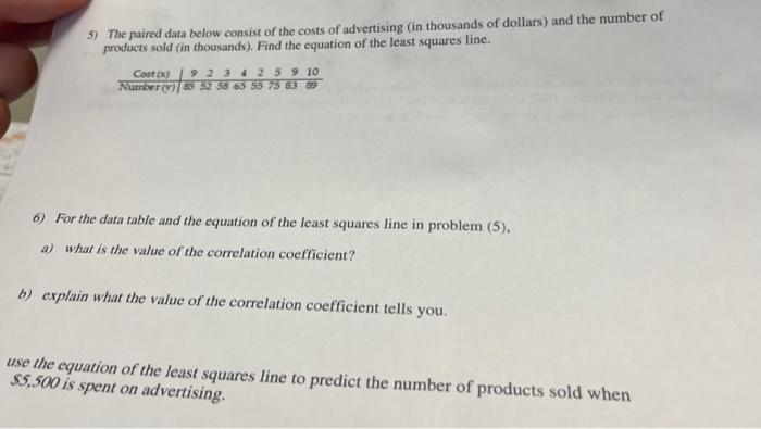 Solved 5) The paired data below consist of the costs of | Chegg.com