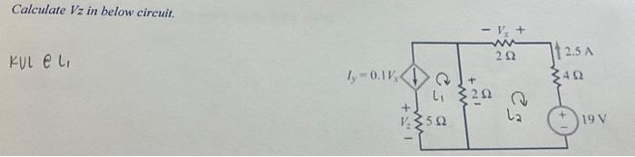 Solved Calculate Vz in below circuit. KUL E L1 | Chegg.com