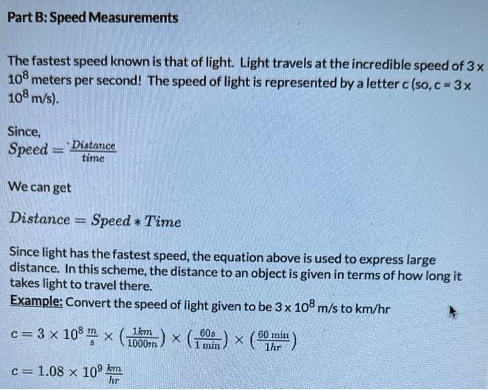Solved Part B: Speed Measurements The fastest speed known is | Chegg.com