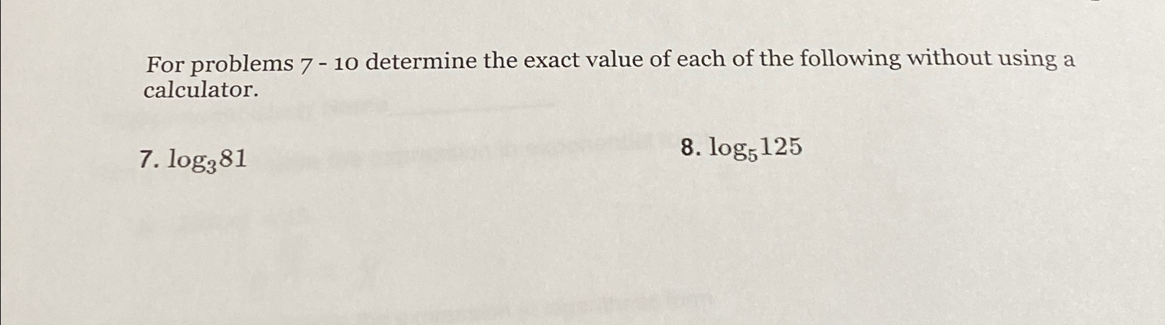 Solved For problems 7 - 10 ﻿determine the exact value of | Chegg.com