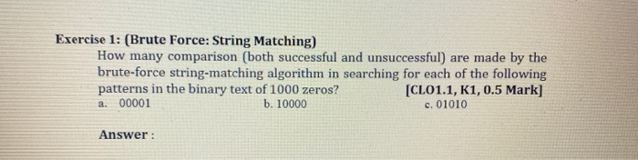 Solved Exercise 1: (Brute Force: String Matching) How many | Chegg.com