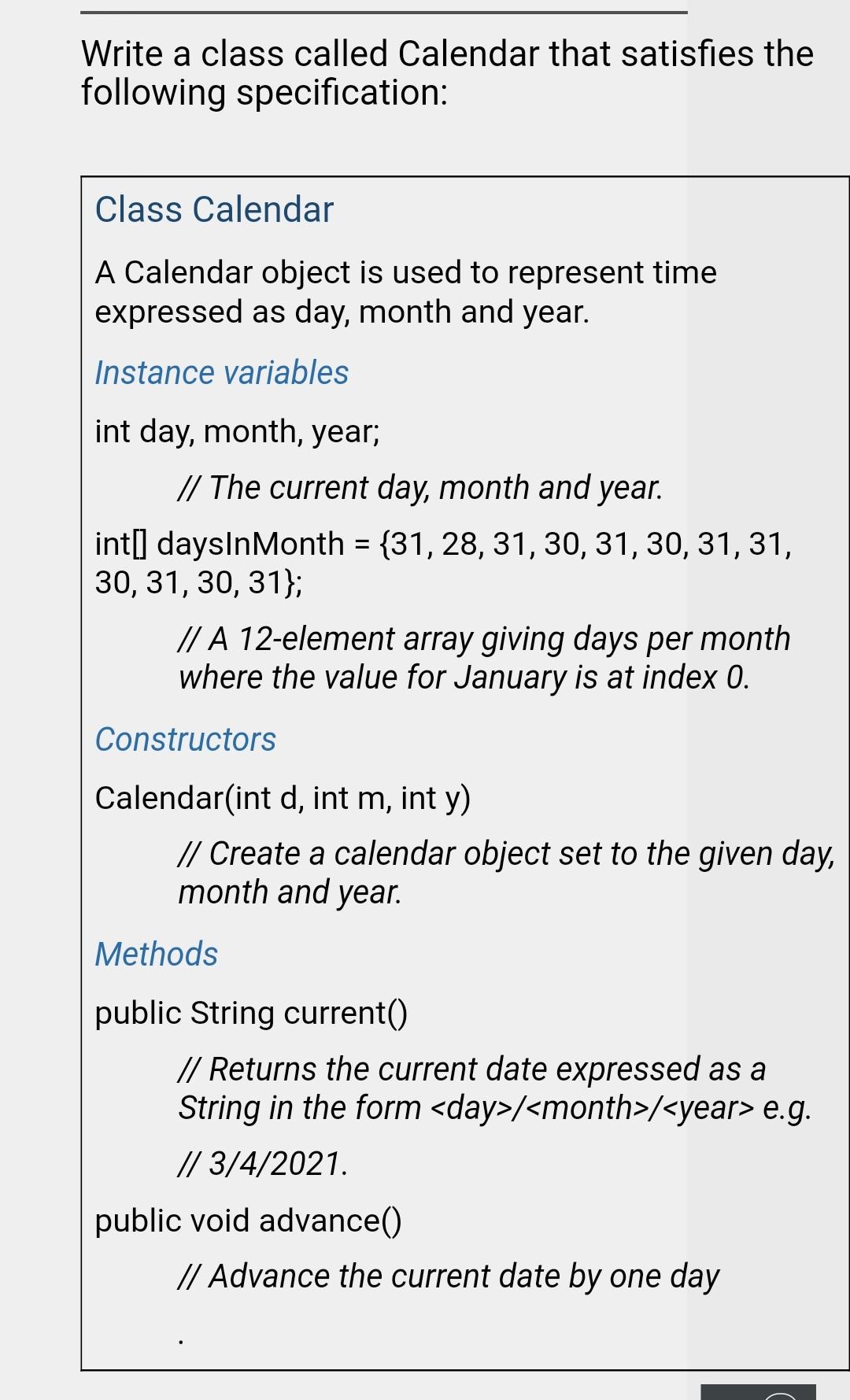 Solved Write a class called Calendar that satisfies the | Chegg.com