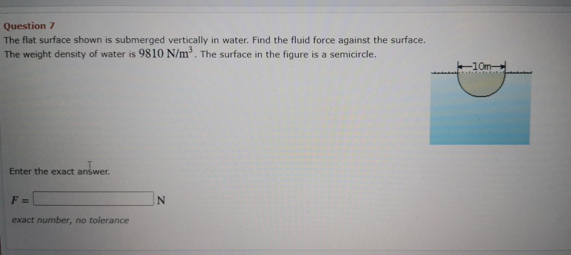 Solved Question 7 The flat surface shown is submerged | Chegg.com