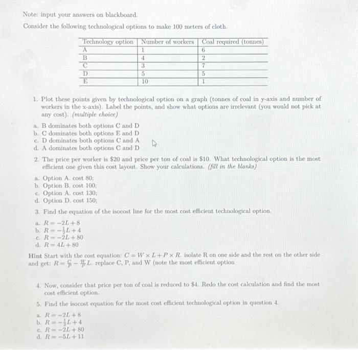 Solved Note: input your answers on blackboard. Consider the | Chegg.com