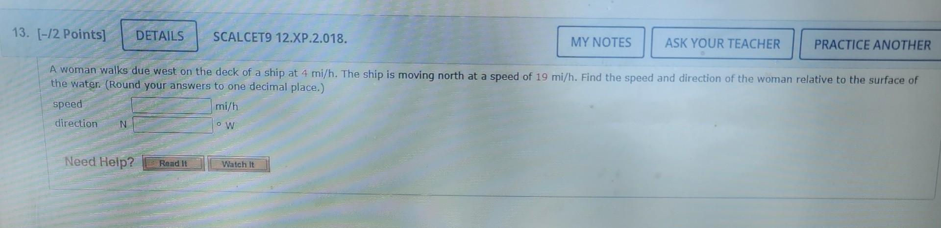 Solved A woman walks due west on the deck of a ship at | Chegg.com
