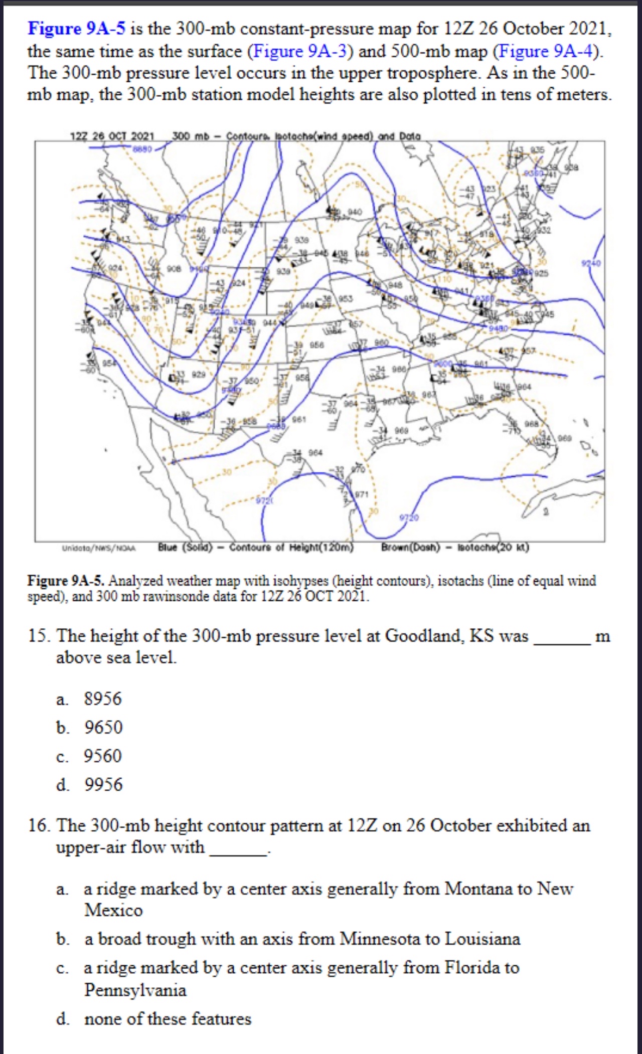 Solved Figure 9A-5 ﻿is the 300- ﻿mb constant-pressure map | Chegg.com