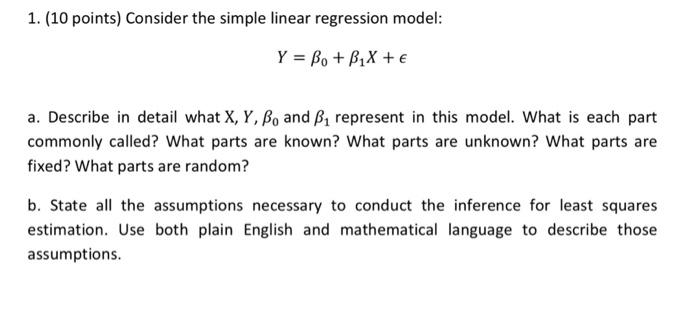 Solved 1. (10 points) Consider the simple linear regression | Chegg.com