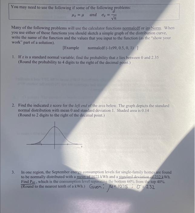 Solved Only use calculator functions please. No z-tables. We | Chegg.com