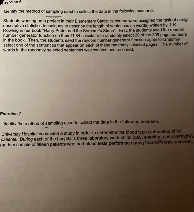 Solved Exercise 6 Identify the method of sampling used to | Chegg.com