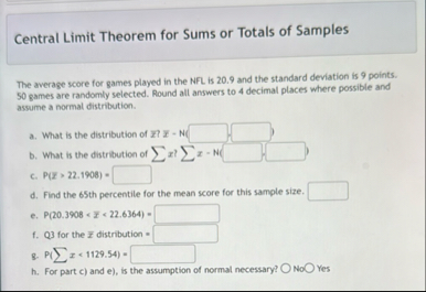 Solved Central Limit Theorem for Sums or Totals of | Chegg.com