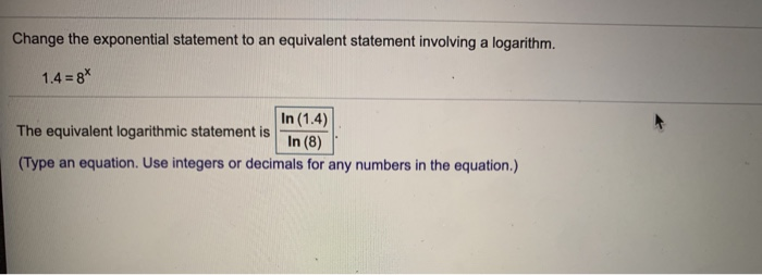 Solved Change the exponential statement to an equivalent | Chegg.com