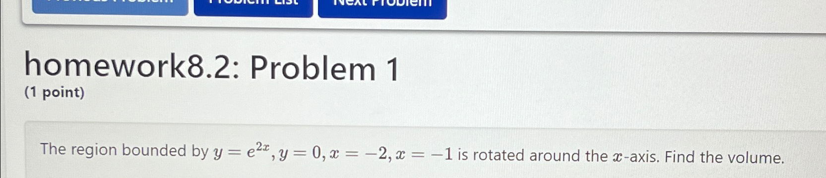 Solved homework8.2: Problem 1(1 ﻿point)The region bounded by | Chegg.com