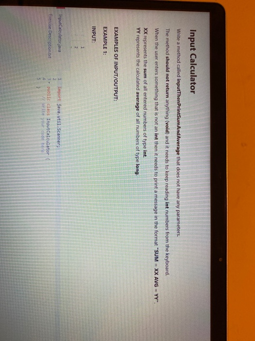 Solved Input Calculator Write a method called | Chegg.com