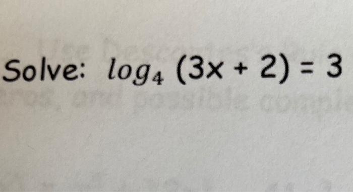 Solved Solve: log2 (3x + 2) = 3 | Chegg.com