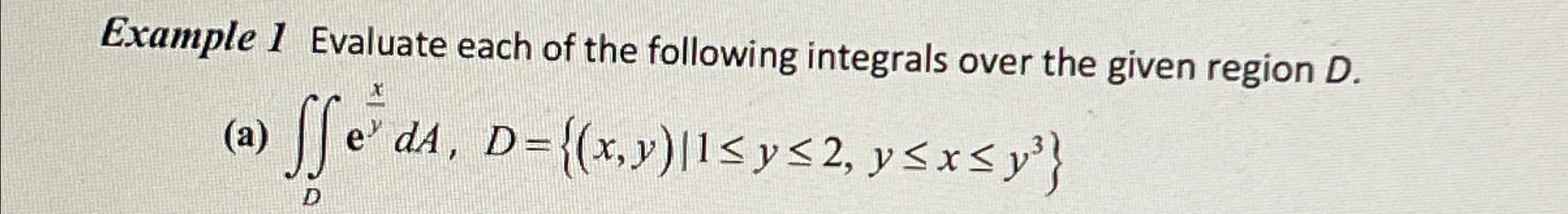 Solved Example 1 ﻿Evaluate each of the following integrals | Chegg.com
