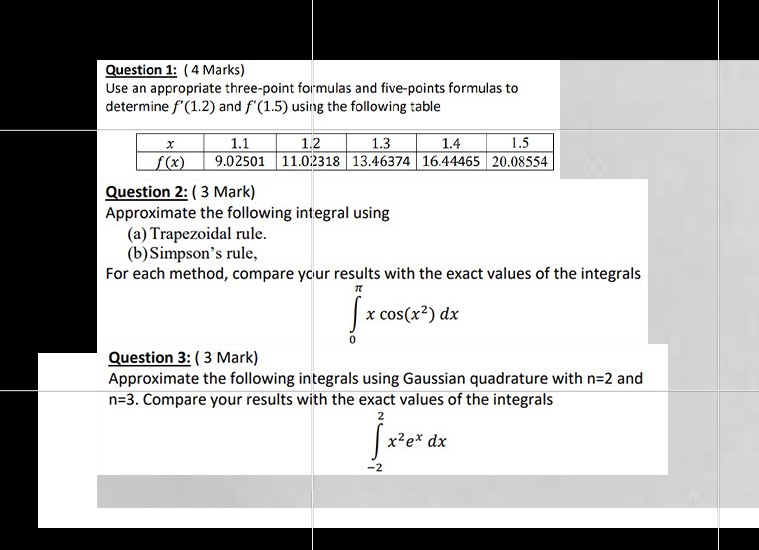 Solved Question 1: (4 ﻿Marks)Use an appropriate three-point | Chegg.com