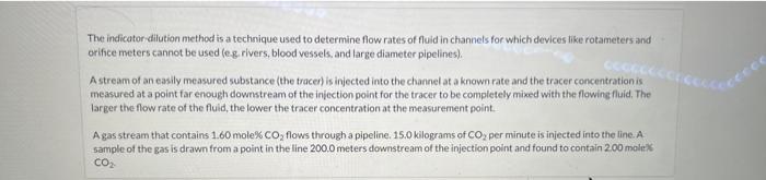 Solved The indicator-dilution method is a technique used to | Chegg.com