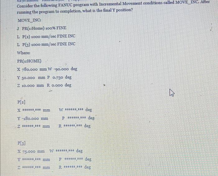 Solved Consider the following FANUC program with Incremental | Chegg.com