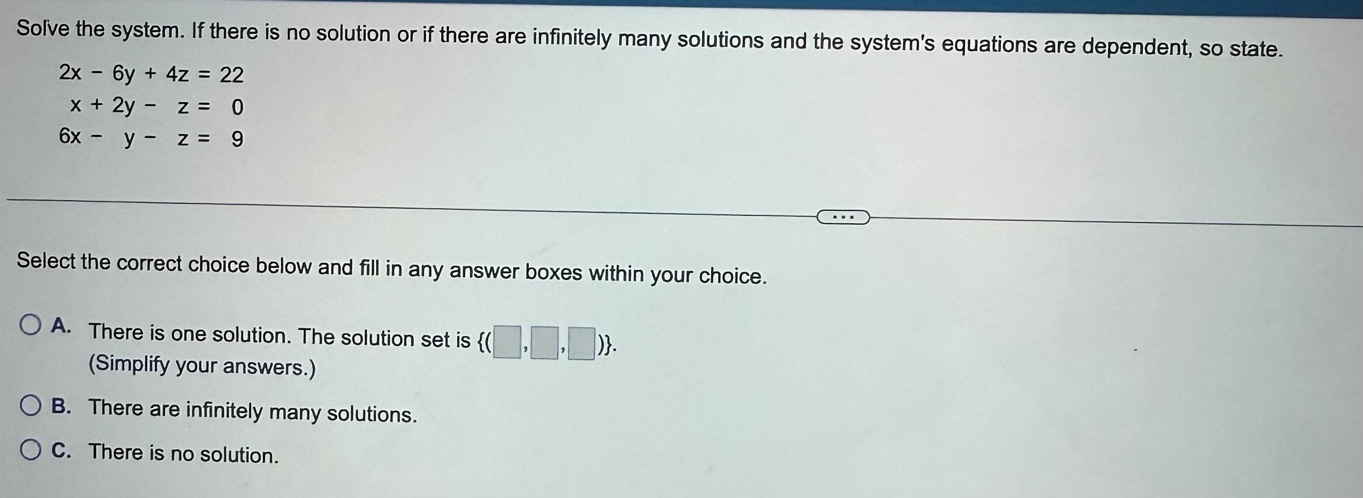 Solved Solve the system. If there is no solution or if there | Chegg.com