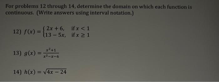 Solved For problems 12 through 14 , determine the domain on | Chegg.com