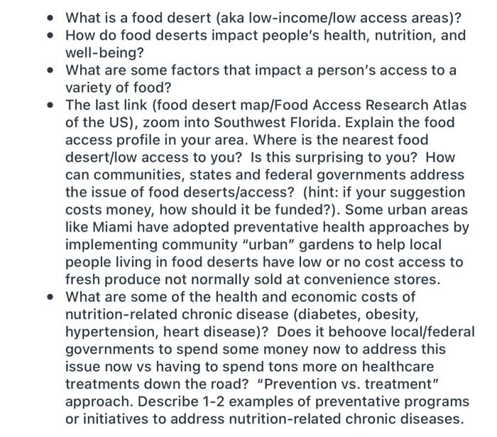 Solved • What is a food desert (aka low-income/low access | Chegg.com