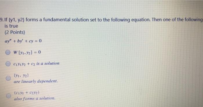 Solved 9. If {y1, y2} forms a fundamental solution set to | Chegg.com