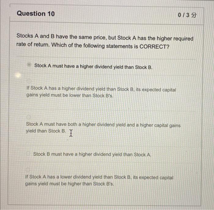 Solved Stocks A and B have the same price, but Stock A has | Chegg.com
