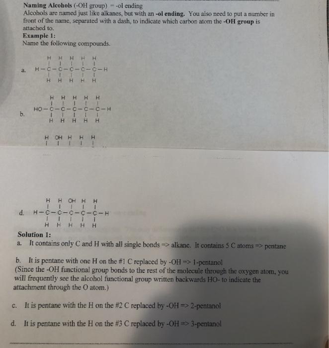 Solved Naming Alcohols (-OH group) = -ol ending Alcohols are | Chegg.com
